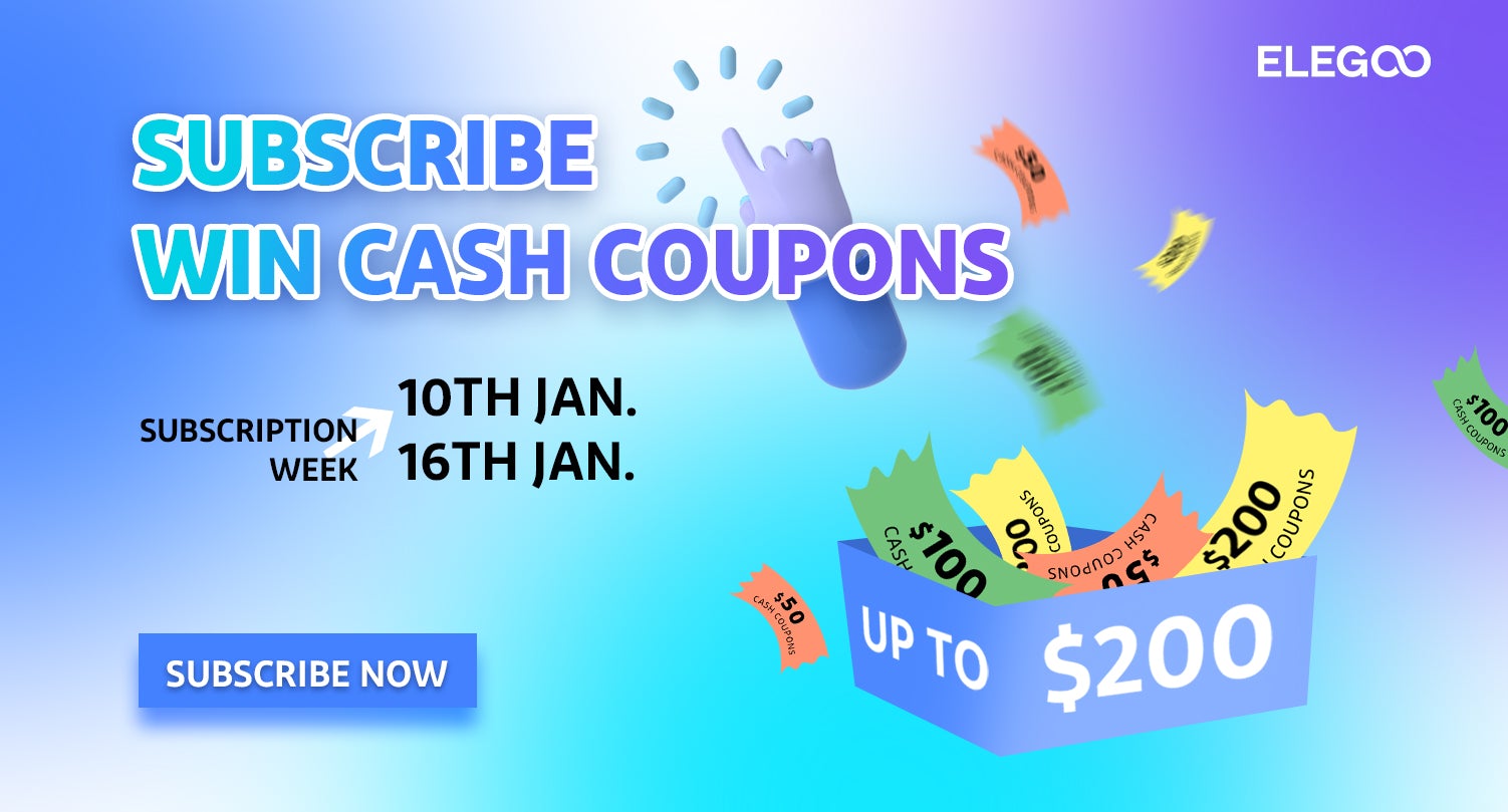 Subscribe to Win Cash Coupons: 10th Jan.-16th Jan. – ELEGOO US